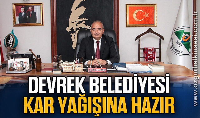 DEVREK BELEDİYESİ KAR YAĞIŞINA HAZIR - Devrek - Zonguldak Haberleri Özgür Halkın Sesi