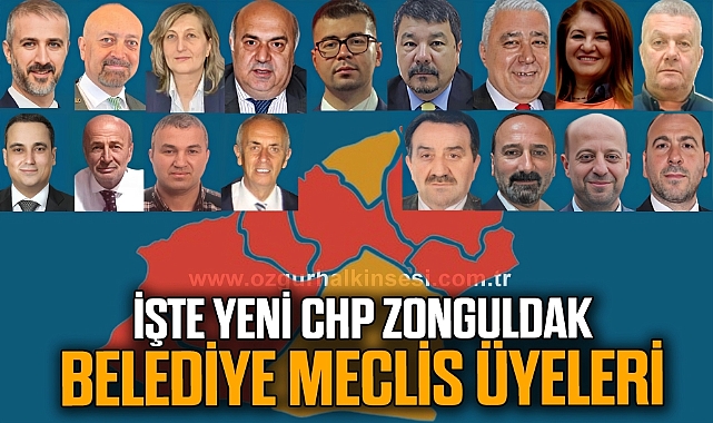 İŞTE YENİ CHP ZONGULDAK BELEDİYE MECLİS ÜYELERİ - Zonguldak - Zonguldak ... İŞTE YENİ CHP ZONGULDAK BELEDİYE MECLİS ÜYELERİ - Zonguldak - Zonguldak ...