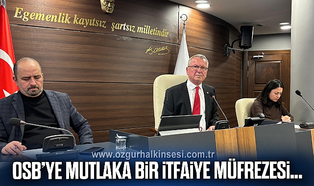 OSB’ye mutlaka bir itfaiye müfrezesi… - Zonguldak - Zonguldak Haberleri ...